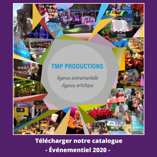 TÉLÉCHARGEZ NOS CATALOGUES 2020 | TMP PRODUCTIONS